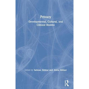 Privacy: Developmental, Cultural, and Clinical
