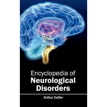 Encyclopedia of Neurological Disorders