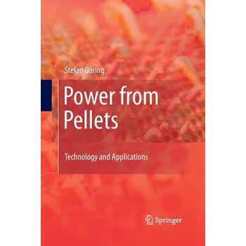 Power from Pellets: Technology and Applications