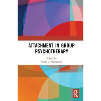 Attachment in Group Psychotherapy