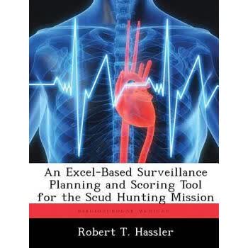 An Excel-Based Surveillance Planning and Scoring