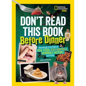Don't Read This Book Before Dinner: Revoltin...