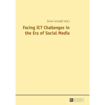 Facing Ict Challenges in the Era of Social Media