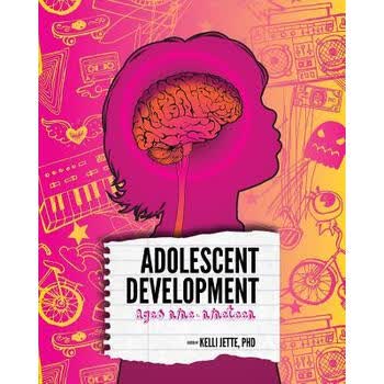 Adolescent Development: Ages Nine to Nineteen