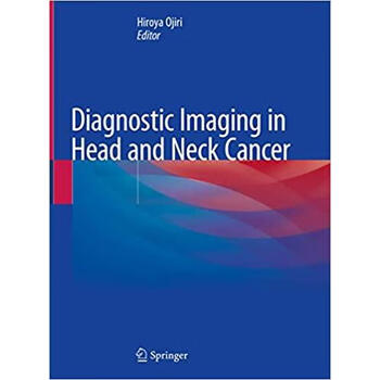 Diagnostic Imaging in Head and Neck Cancer