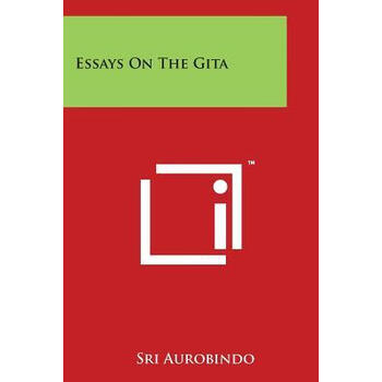 Essays On The Gita