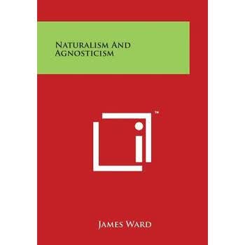 Naturalism and Agnosticism