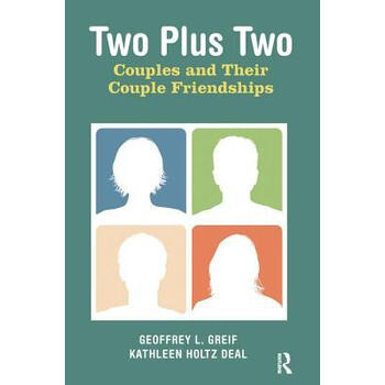 Two Plus Two: Couples and Their Couple Friendsh
