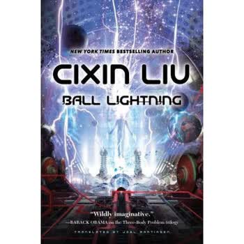 刘慈欣科幻小说：球状闪电 Ball Lightning平装