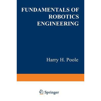 Fundamentals of Robotics Engineering