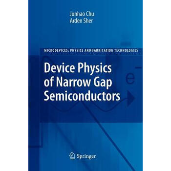 Device Physics of Narrow Gap Semiconductors