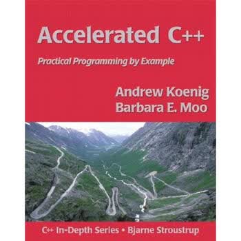 Accelerated C++: Practical Programming by Ex...
