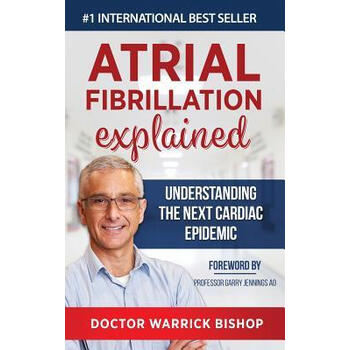 Atrial Fibrillation Explained: Understanding The