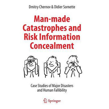 Man-Made Catastrophes and Risk Information Conce