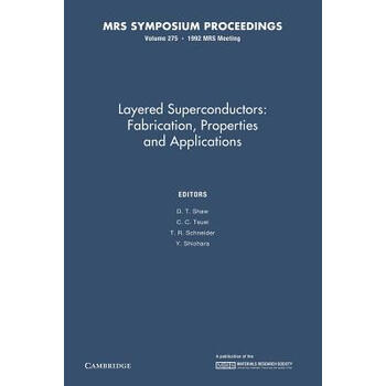 Layered Superconductors: Fabrication, Properties