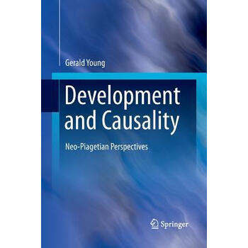 Development and Causality: Neo-Piagetian Perspe