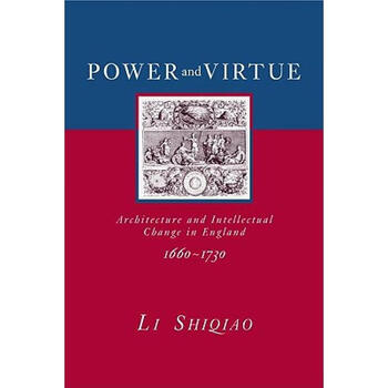 Power and Virtue: Architecture and Intellect...