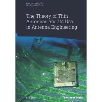 The Theory of Thin Antennas and Its Use in Ante