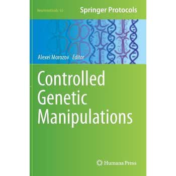 Controlled Genetic Manipulations