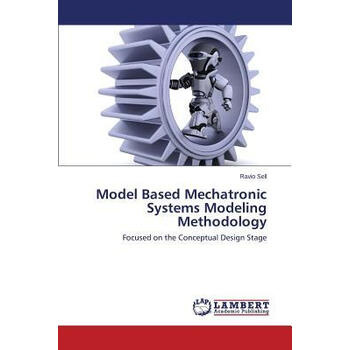 Model Based Mechatronic Systems Modeling Methodo