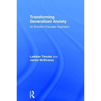 Transforming Generalized Anxiety: An Emotion-Fo
