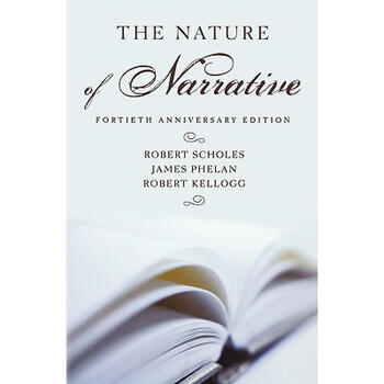 The Nature of Narrative, 40th Anniversary Ed...