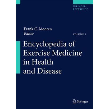 Encyclopedia of Exercise Medicine in Health and