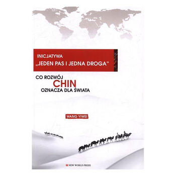 ：中国崛起给带来什么？：波兰文 王义桅 新世界出版社 9787510461088 外语学习