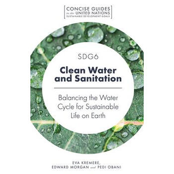 Sdg6 - Clean Water and Sanitation: Balancing the