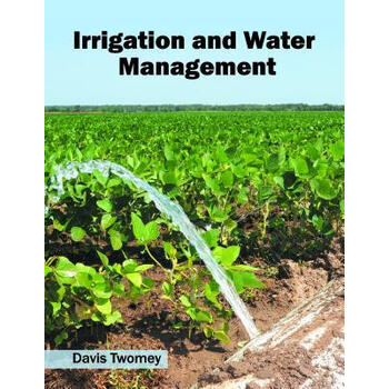 Irrigation and Water Management