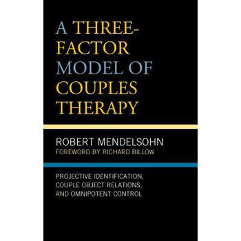 Three-Factor Model of Couples Therapy: Projecti