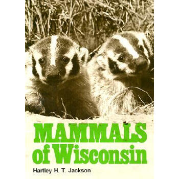 Mammals of Wisconsin Mammals of Wisconsin Mammal
