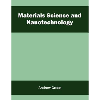 Materials Science and Nanotechnology
