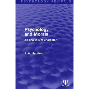 Psychology and Morals: An Analysis of Character