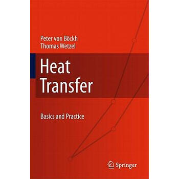 Heat Transfer: Basics and Practice
