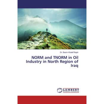 NORM and TNORM in Oil Industry in North Region o