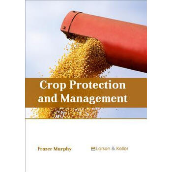 Crop Protection and Management