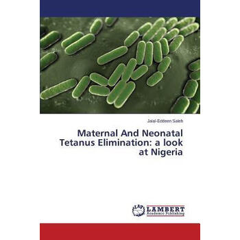 Maternal and Neonatal Tetanus Elimination: A Loo