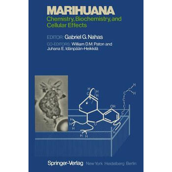 Marihuana: Chemistry, Biochemistry, and Cellula