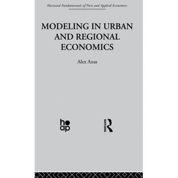 Modelling in Urban and Regional Economics