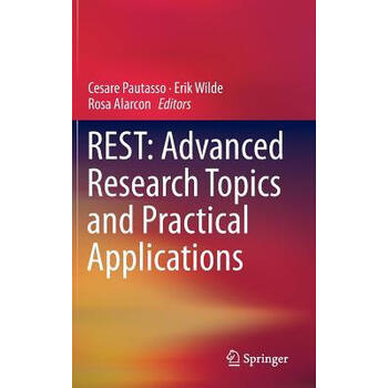 Rest: Advanced Research Topics and Practical App