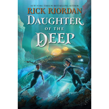 波西杰克逊作者 Rick Riordan 新作 深海的女儿 青少读物 奇幻小说 英文原版 Daughter of the Deep
