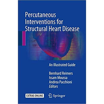 Percutaneous Interventions for Structural Heart