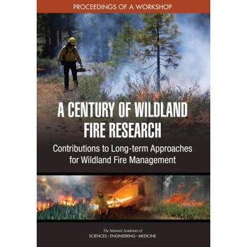 A Century of Wildland Fire Research: Contributi