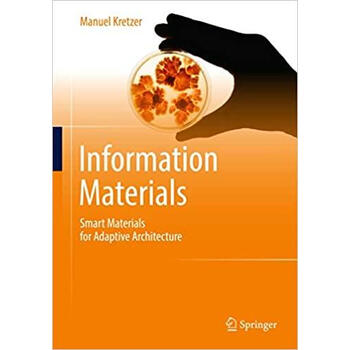 Information Materials: Smart Materials for Adapt