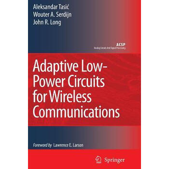 Adaptive Low-Power Circuits for Wireless Commun