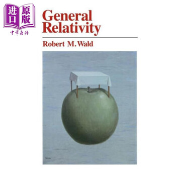 广义相对论 英文原版 General Relativity Robert M. Wald