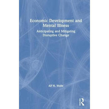 Economic Development and Mental Illness: Antici