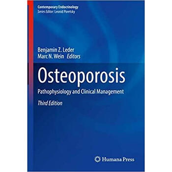 Osteoporosis: Pathophysiology and Clinical Manag