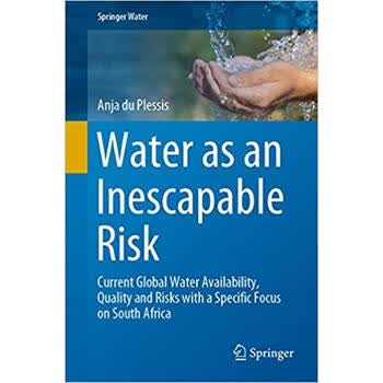Water as an Inescapable Risk: Current Global Wat